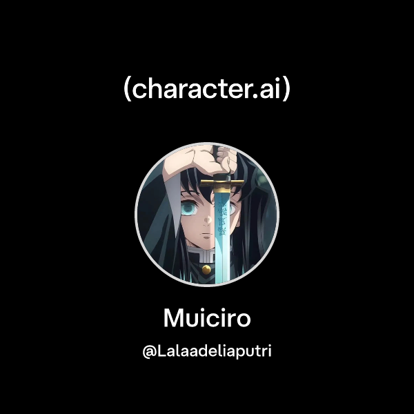 Chat with Muiciro | character.ai | Personalized AI for every moment of ...