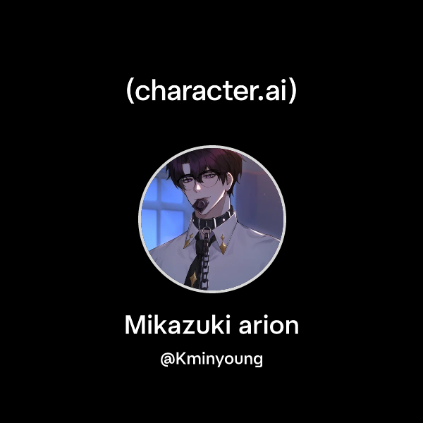 Chat with Mikazuki arion | character.ai | Personalized AI for every ...