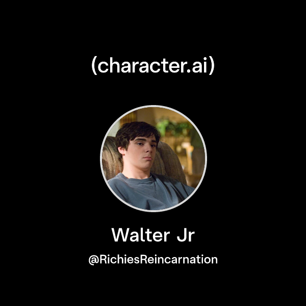 Chat with Walter Jr | character.ai | AI Chat, Reimagined–Your Words ...