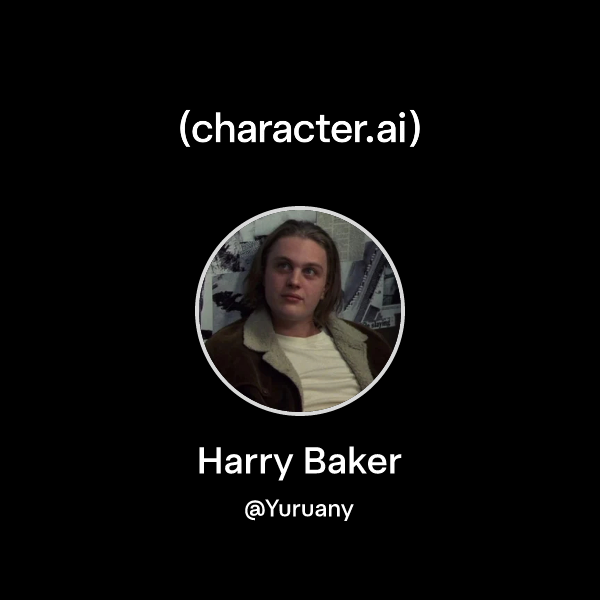 Chat with Harry Baker | character.ai | AI Chat, Reimagined–Your Words. Your World.