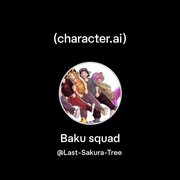 Chat with Baku squad | character.ai | AI Chat, Reimagined–Your Words ...