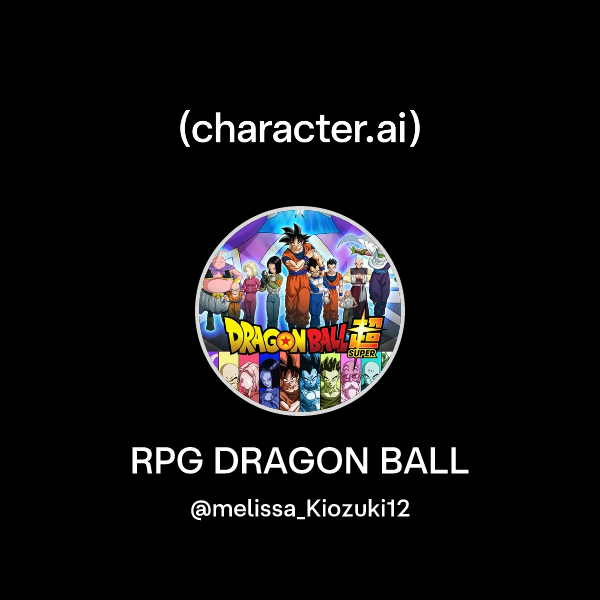 Chat with RPG DRAGON BALL | character.ai | AI Chat, Reimagined–Your ...