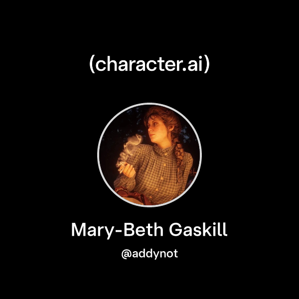 Chat with Mary-Beth Gaskill | character.ai | AI Chat, Reimagined–Your ...