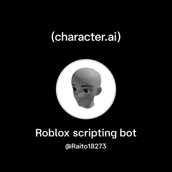 Chat with Roblox scripting bot | character.ai | AI Chat, Reimagined ...