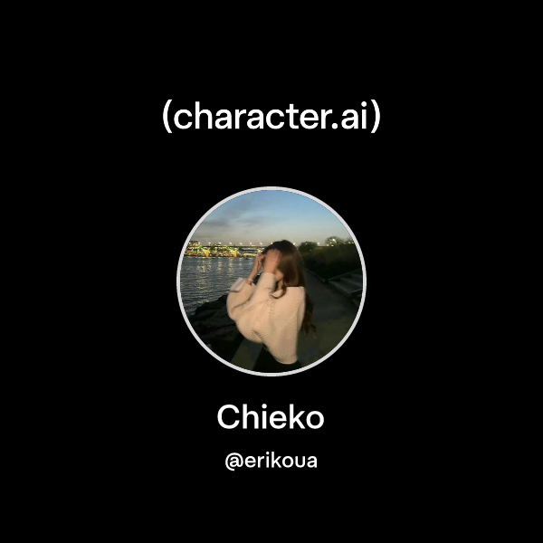 Chat with Chieko | character.ai | Personalized AI for every moment of your day
