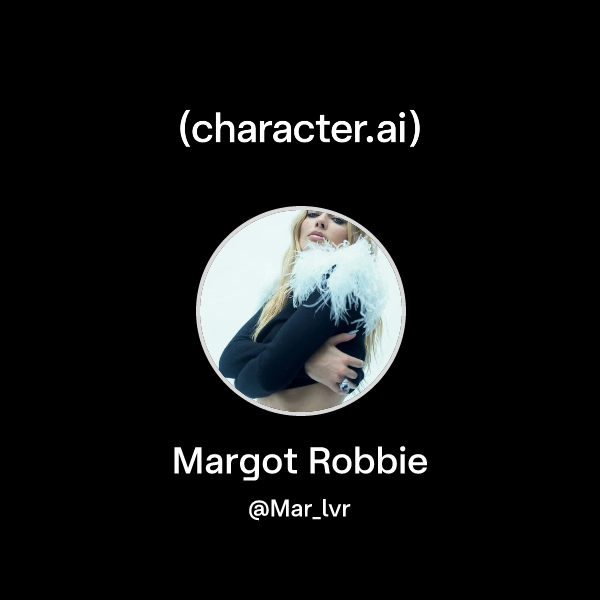Chat with Margot Robbie | character.ai | AI Chat, Reimagined–Your Words ...
