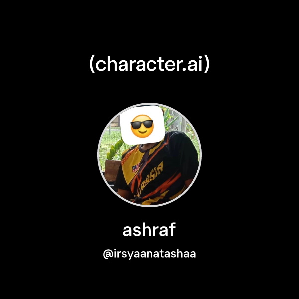 Chat with ashraf | character.ai | AI Chat, Reimagined–Your Words. Your World.