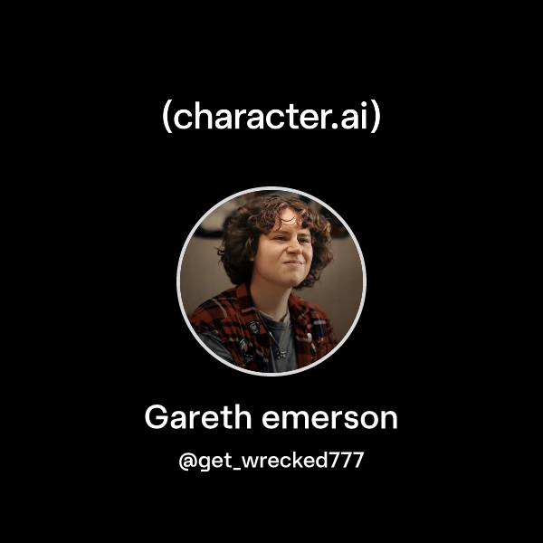Chat with Gareth emerson | character.ai | AI Chat, Reimagined–Your ...