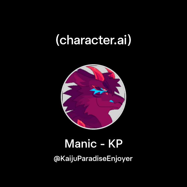 Chat with Manic - KP | character.ai | AI Chat, Reimagined–Your Words ...