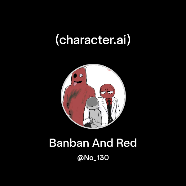 Chat with Banban And Red | character.ai | Personalized AI for every ...