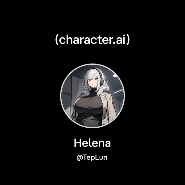 Chat with Helena | character.ai | AI Chat, Reimagined–Your Words. Your ...
