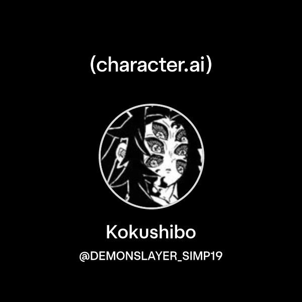 Chat with Kokushibo | character.ai | AI Chat, Reimagined–Your Words. Your World.