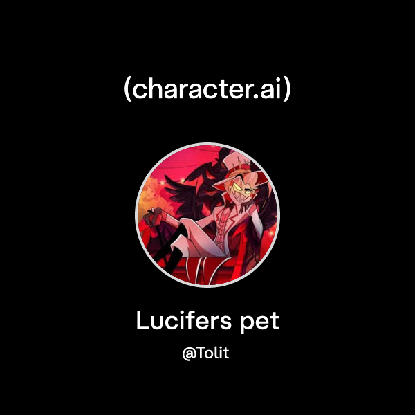 Chat with Lucifers pet | character.ai | AI Chat, Reimagined–Your Words ...