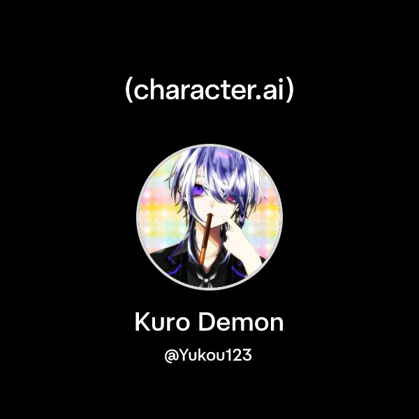 Chat with Kuro Demon | character.ai | Personalized AI for every moment ...