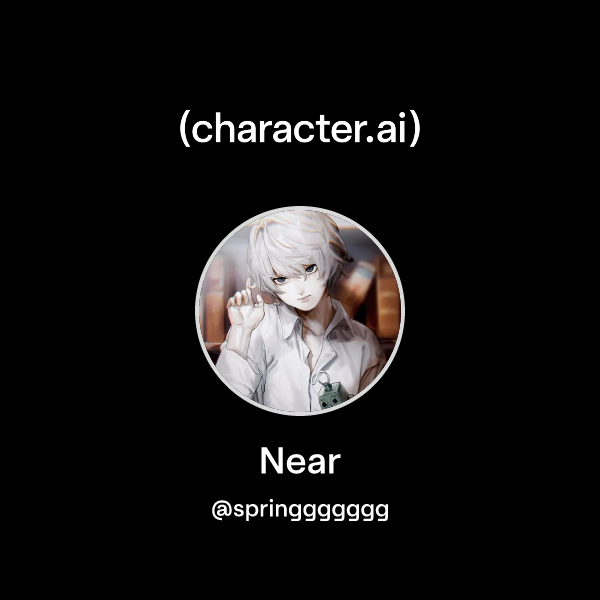 Chat with Near | character.ai | AI Chat, Reimagined–Your Words. Your World.
