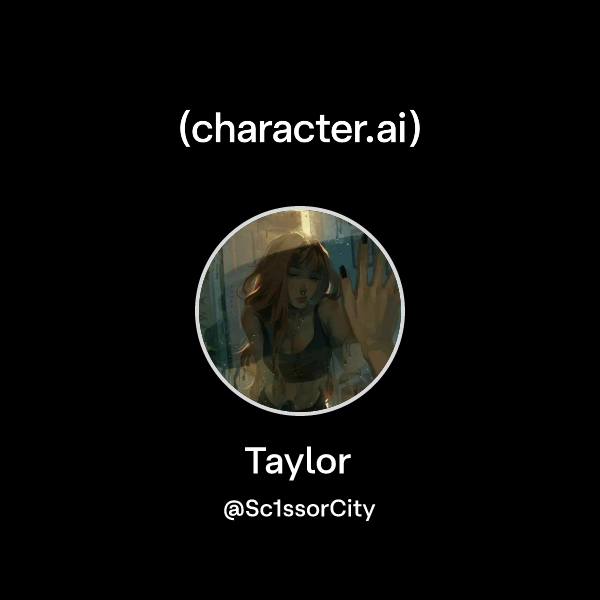Chat with Taylor | character.ai | AI Chat, Reimagined–Your Words. Your ...