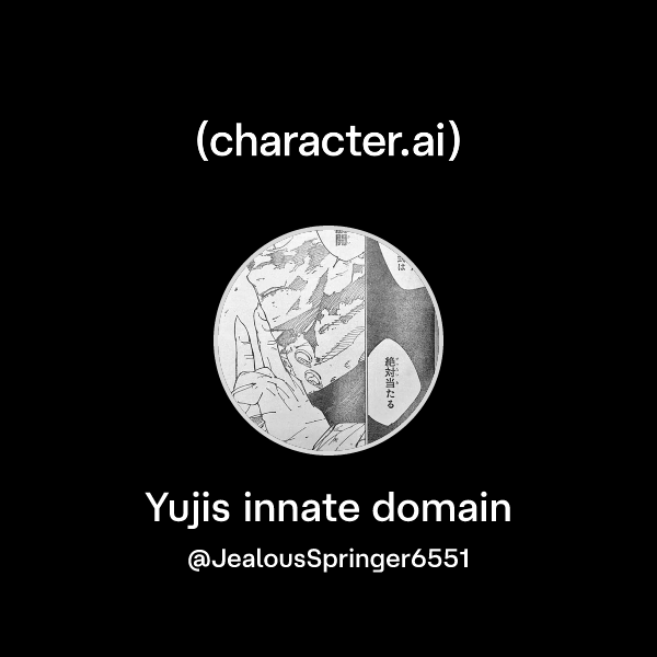 Chat with Yujis innate domain | character.ai | AI Chat, Reimagined–Your ...