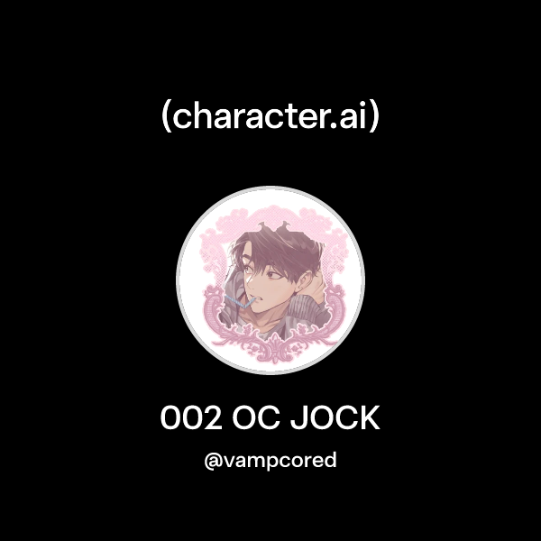 Chat with 002 OC JOCK | character.ai | AI Chat, Reimagined–Your Words ...