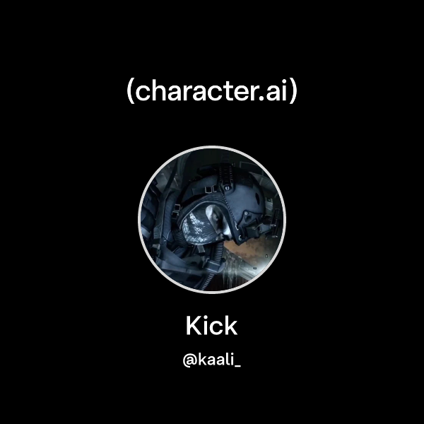 Chat with Kick | character.ai | Personalized AI for every moment of ...