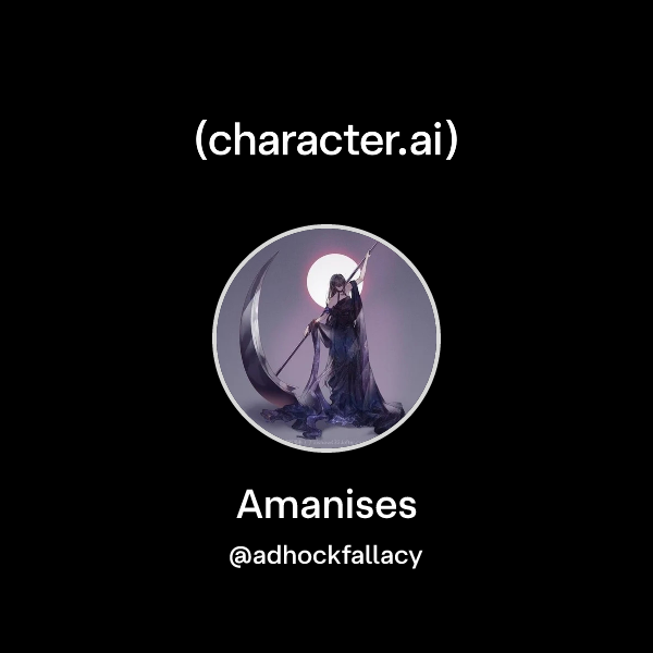 Chat with Amanises | character.ai | AI Chat, Reimagined–Your Words ...