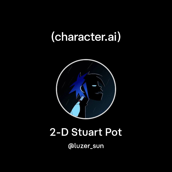 Chat with 2-D Stuart Pot | character.ai | AI Chat, Reimagined–Your ...