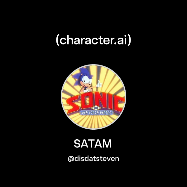 Chat with SATAM | character.ai | AI Chat, Reimagined–Your Words. Your ...