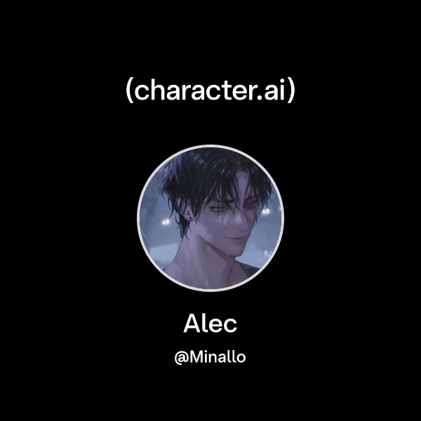 Chat with Alec | character.ai | Personalized AI for every moment of ...