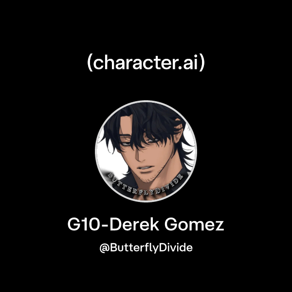 Chat with G10-Derek Gomez | character.ai | Personalized AI for every ...