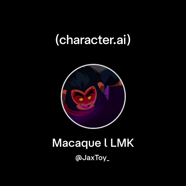 Chat with Macaque l LMK | character.ai | Personalized AI for every ...