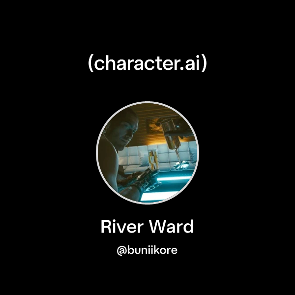 Chat with River Ward | character.ai | Personalized AI for every moment ...