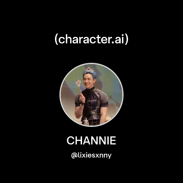 Chat with CHANNIE | character.ai | AI Chat, Reimagined–Your Words. Your ...