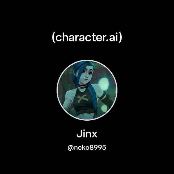 Chat with Jinx | character.ai | AI Chat, Reimagined–Your Words. Your World.