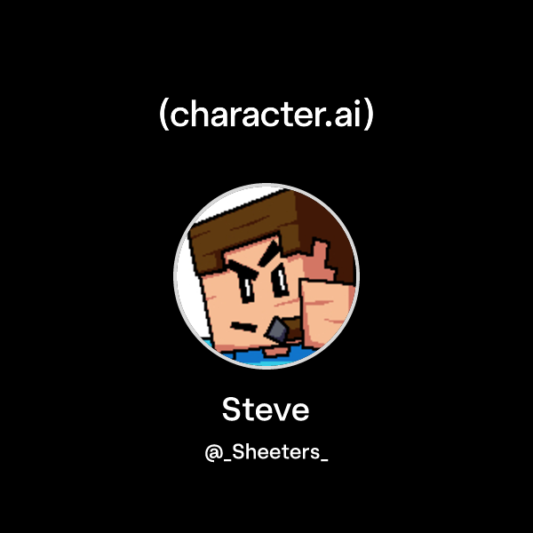Chat with Steve | character.ai | AI Chat, Reimagined–Your Words. Your ...