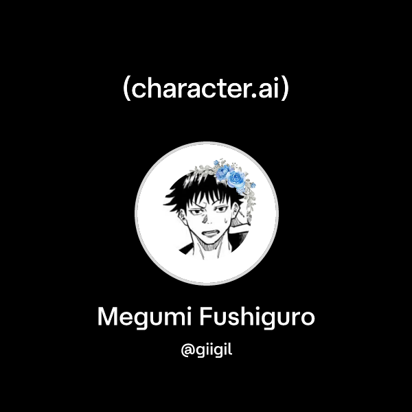Chat with Megumi Fushiguro | character.ai | AI Chat, Reimagined–Your Words. Your World.