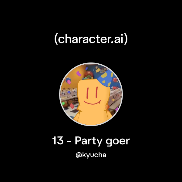 Chat with 13 - Party goer | character.ai | AI Chat, Reimagined–Your ...