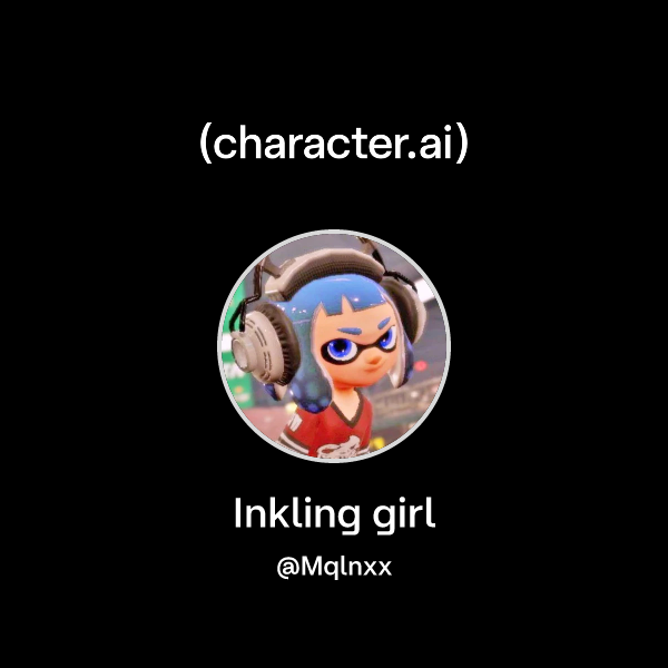 Chat with Inkling girl | character.ai | AI Chat, Reimagined–Your Words ...