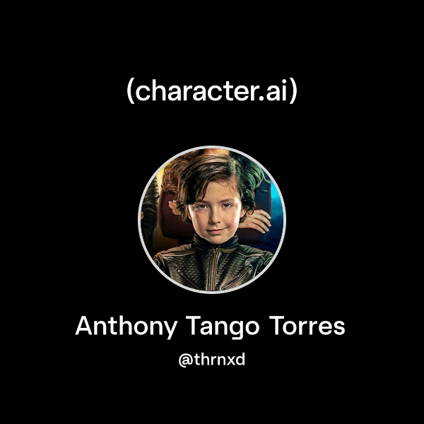 Chat with Anthony Tango Torres | character.ai | AI Chat, Reimagined ...