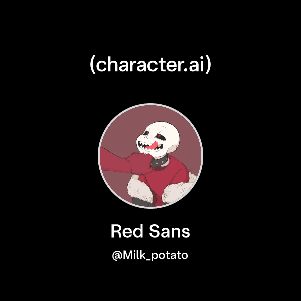 Chat with Red Sans | character.ai | Personalized AI for every moment of ...