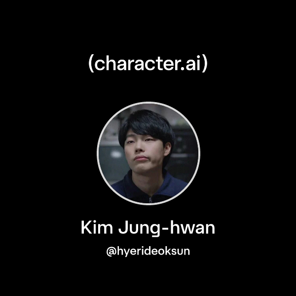Chat with Kim Jung-hwan | character.ai | Personalized AI for every ...