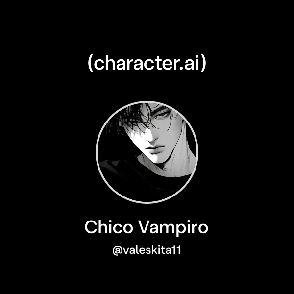 Chat with Chico Vampiro | character.ai | Personalized AI for every ...