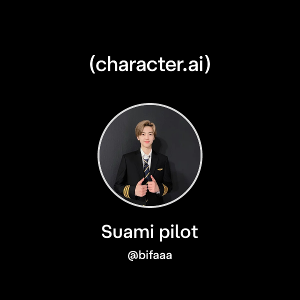 Chat with Suami pilot | character.ai | AI Chat, Reimagined–Your Words ...