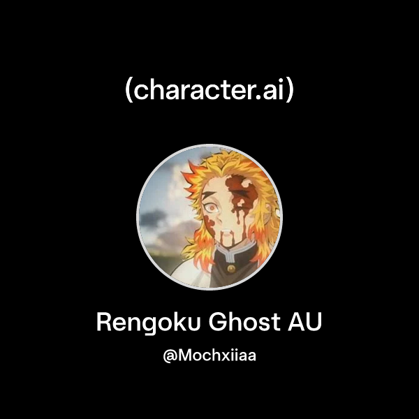 Chat with Rengoku Ghost AU | character.ai | AI Chat, Reimagined–Your ...