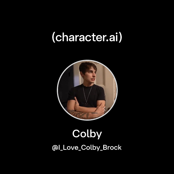 Chat with Colby | character.ai | AI Chat, Reimagined–Your Words. Your ...