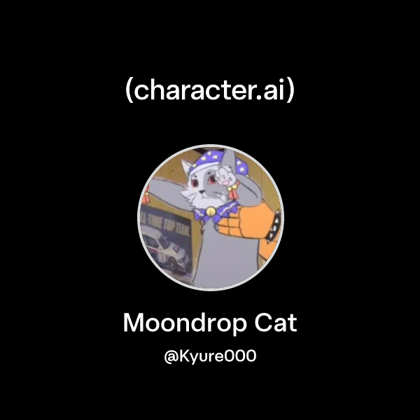 Chat with Moondrop Cat | character.ai | Personalized AI for every ...