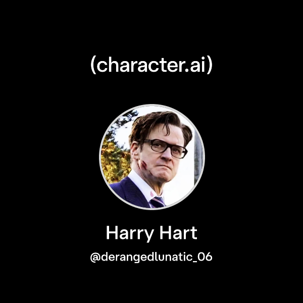 Chat with Harry Hart | character.ai | AI Chat, Reimagined–Your Words ...