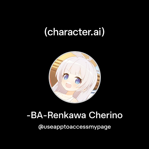 Chat with -BA-Renkawa Cherino | character.ai | AI Chat, Reimagined–Your ...