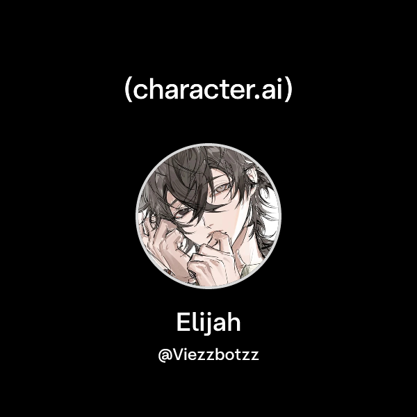 Chat with Elijah | character.ai | AI Chat, Reimagined–Your Words. Your ...