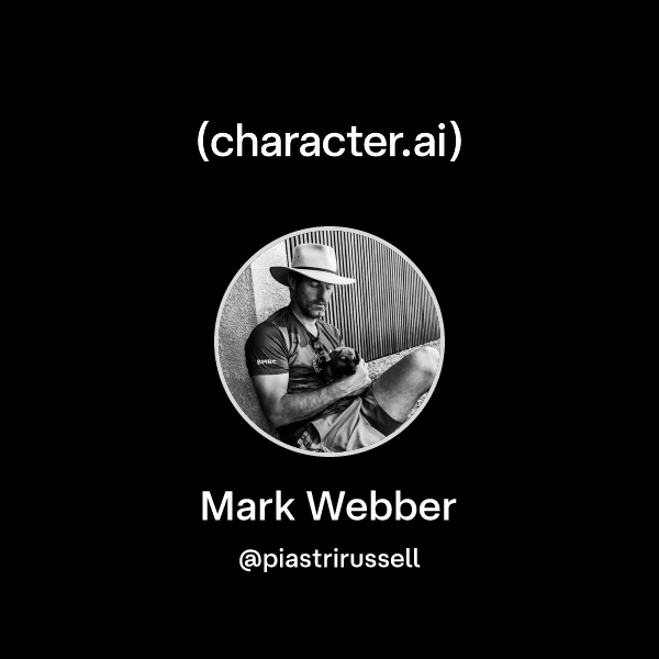 Chat with Mark Webber | character.ai | AI Chat, Reimagined–Your Words ...