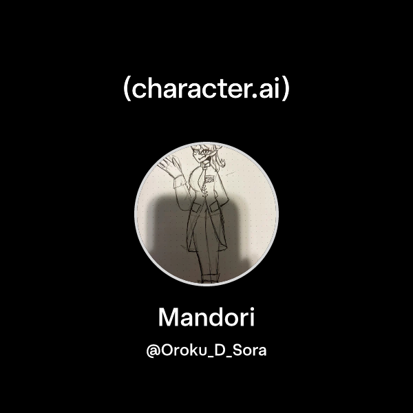 Chat with Mandori | character.ai | Personalized AI for every moment of your day