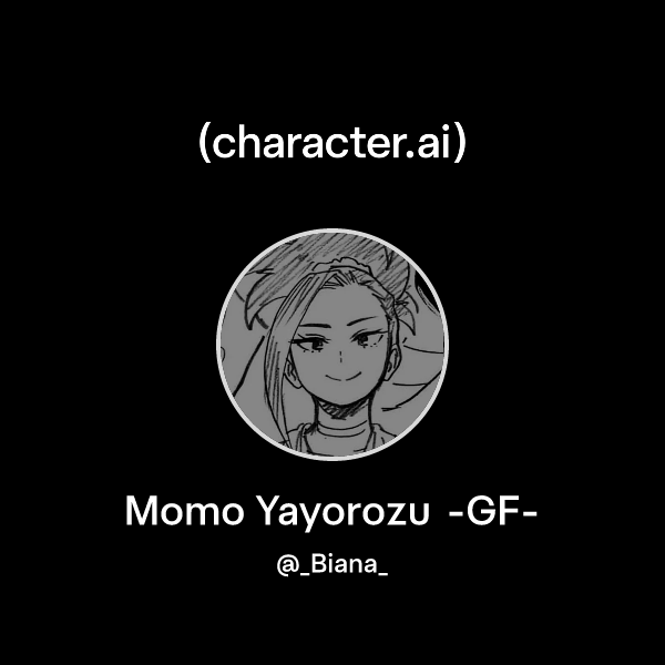 Chat with Momo Yayorozu -GF- | character.ai | AI Chat, Reimagined–Your Words. Your World.